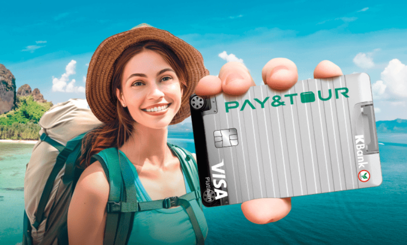 New Tourist Bank Card in Thailand: PAY & TOUR by Kasikornbank